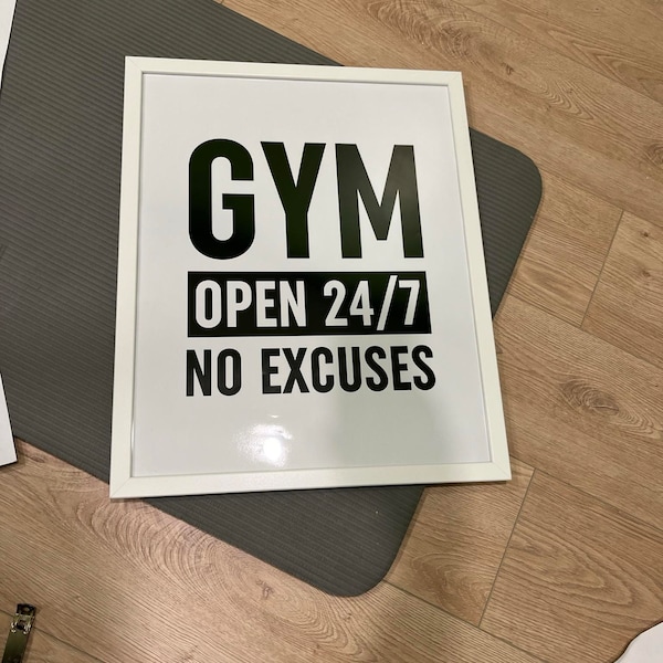 Gym Open 24/7 No Excuses Print, Gym Sign, Fitness Poster, Motivational ...