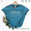 Askhole Funny Meaning Shirt, Funny Dictionary Shirt, Dad Shirt ...