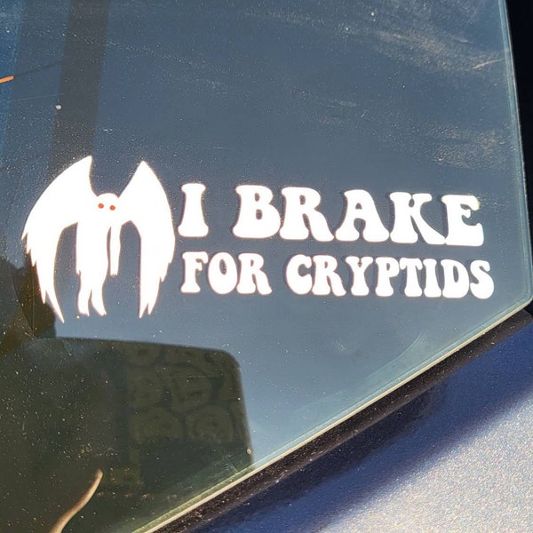 I Brake for Cryptids Vinyl Decal Cryptids Funny Decal Car Decal Funny ...