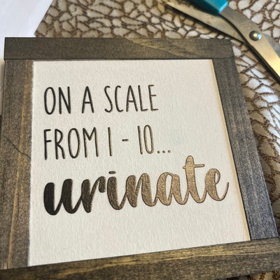 Urinate Sign, Funny Bathroom Decor, Restroom Sign, Small Wood Signs ...