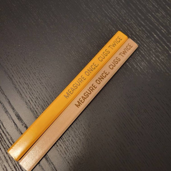 Measure Once, Cuss Twice Pencils | Carpenters Construction Pencils ...