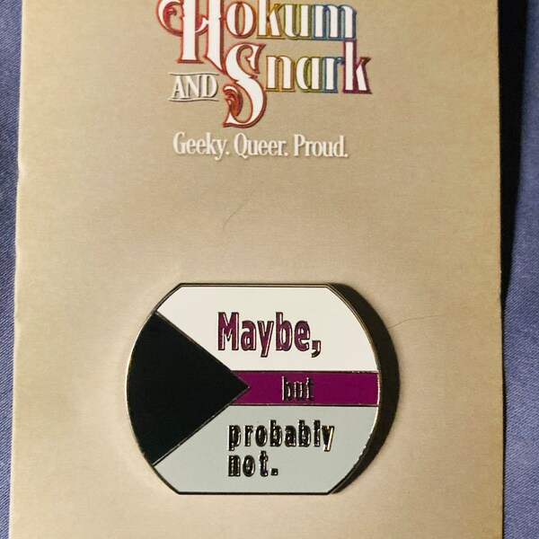 Maybe but Probably Not Gray Ace Demi Pride Enamel Pin in Demisexual ...