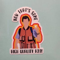 Now Thats Some High Quality H20 Sticker, Waterboy Sticker, Adam Sandler ...