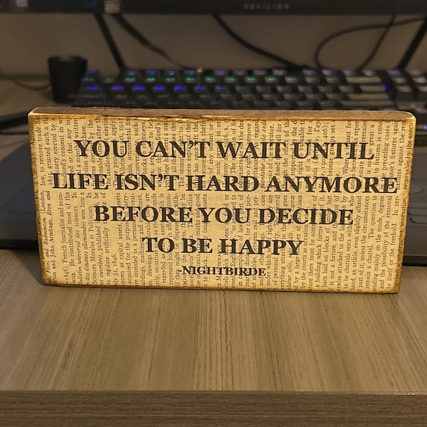 You Can’t Wait Until Life Isn’t Hard Anymore Before You Decide to Be ...