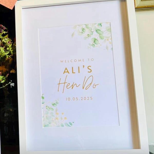 Personalised Hen Do Welcome Sign Greenery and Gold Font Portrait ...