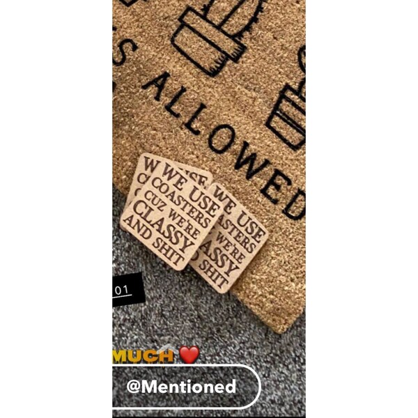 We Use Coasters Cuz We're Classy and Shit, Laser Engraved Cork Coaster ...