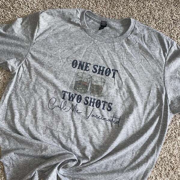 One Shot Two Shots Call Me Vaccinated Png Sublimation Designs Downloads ...