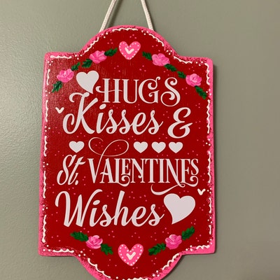 HUGS KISSES & VALENTINES Wishes Sign Wall Art Door Hanger Plaque ...