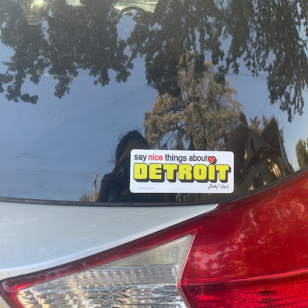 Say Nice Things About Detroit Sticker - Etsy