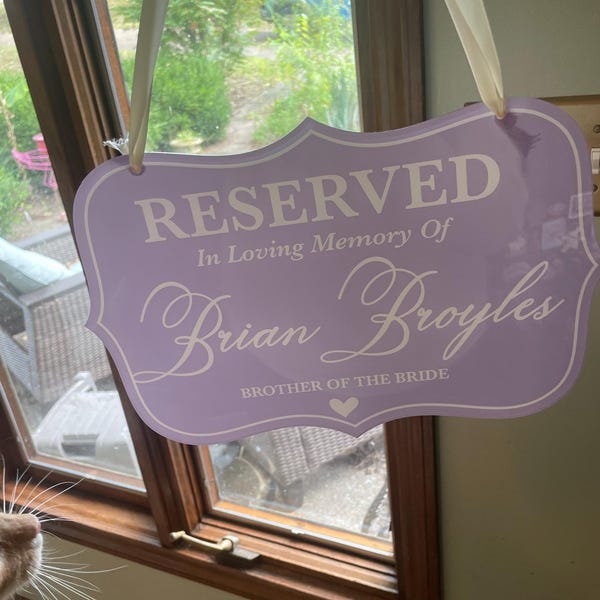 Reserved Memorial Chair Sign for Wedding, in Loving Memory of Loved One ...