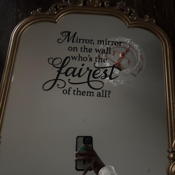 Mirror Mirror Decal | Mirror, Mirror on the Wall Who's the Fairest of ...