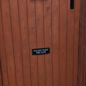 Please Close the Gates Thank You Sign. Sticker / Plastic .. Gate Sign ...