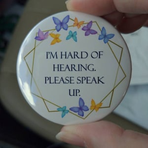 Hearing Loss Pin, I Wear Hearing Aids Button, Hearing Aids Pins, Hard ...
