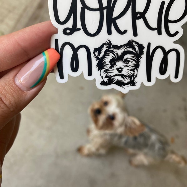 Yorkie Dog Mom Waterproof Stickers Yorkie Dog Mom Gift Yorkie Lover ...