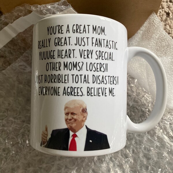 Funny Trump Mom Coffee Mug President Donald Trump Themed Gag T For