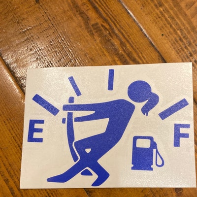 Funny Gas Cap Decal / Fuel Door Decal / Low Gas Sticker / Decal - Etsy