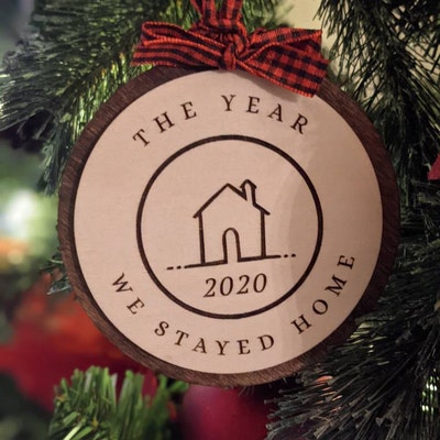 The Year We Stayed Home Ornament, 2020 Ornament - Etsy