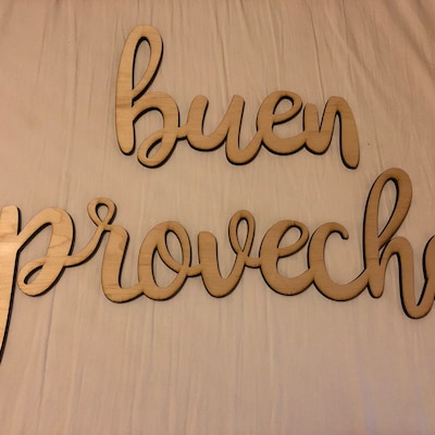 Buen Provecho Sign Buen Provecho Laser Cut Script Wording - Etsy