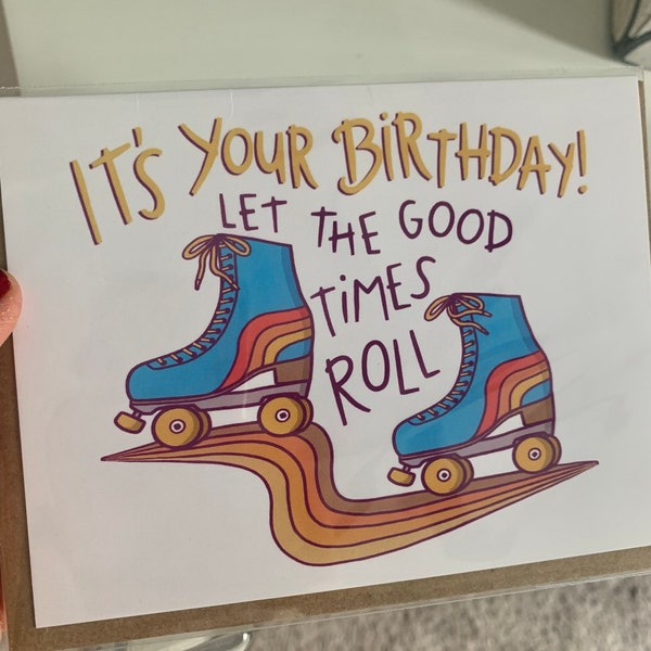 Roller Skate Birthday Card, Good Times Roll Card, Skating Birthday Card ...