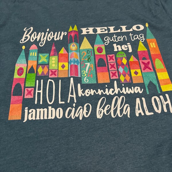 Small World Hello T-shirt Disney Small World Many Languages T-shirt - Etsy