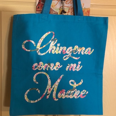 Chingona Como Mi Madre Tote Bag Spanish Tote Bag Chingonas - Etsy