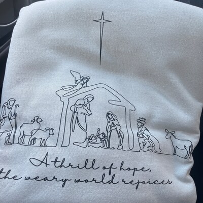 A Thrill of Hope the Weary World Rejoices Sweatshirt, Christian ...