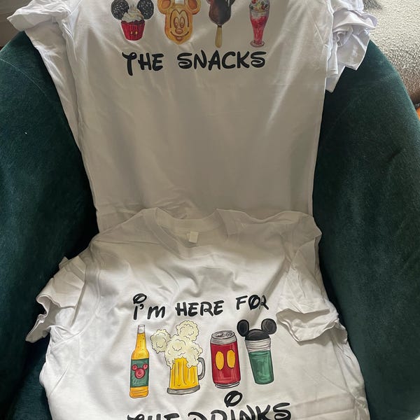 I'm Here for the Snacks, I Am Here for the Drinks, Family Matching ...