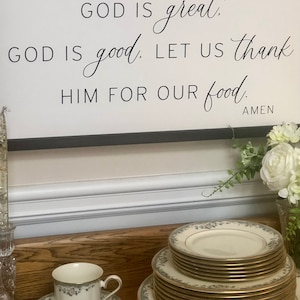 Dining Room Wall Decor God is Great and God is Good Sign Sign for ...