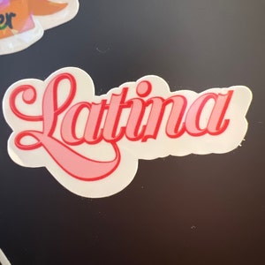 Latina Sticker | High-quality Scratch-resistant Stickers - Etsy
