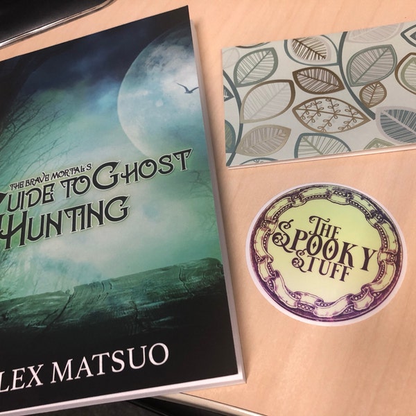 The Brave Mortal's Guide to Ghost Hunting - SIGNED COPY, Ghost Hunting ...