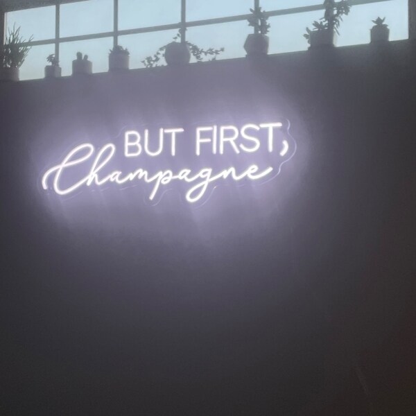 But First Champagne Neon Light, Champagne Wall Art, Custom Champagne ...