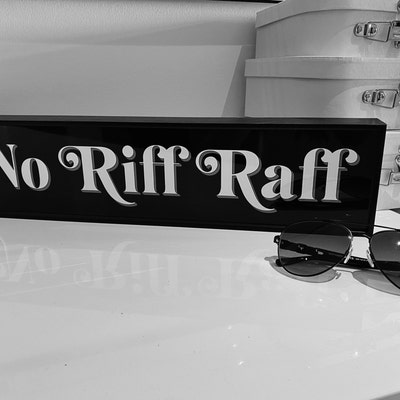 No Riff Raff Art Deco Style Sign Framed Print Framed Metal Print Retro ...