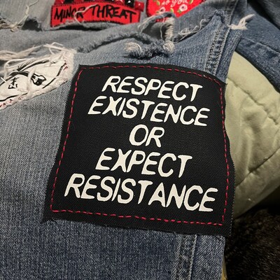 Respect Existence or Expect Resistance, Punk Patches, Punk Patch, Sew ...
