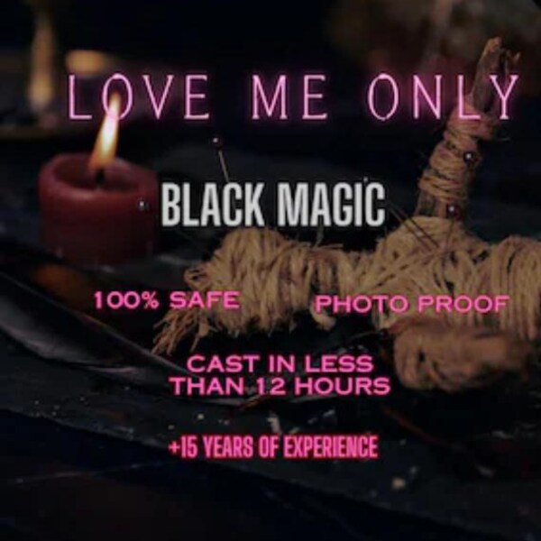 BLACK MAGIC Love Obsession Spell, Dark Love, Love Binding, Make Him Love Me, Very Stubborn ...