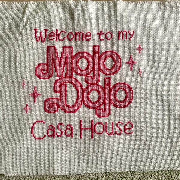 Mojo Dojo Casa House Cross Stitch Pattern - Mojo Dojo Casa House Quote ...