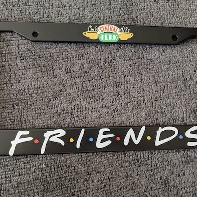 Personalized / Customized Friends TV Show Style Aluminum Car License ...