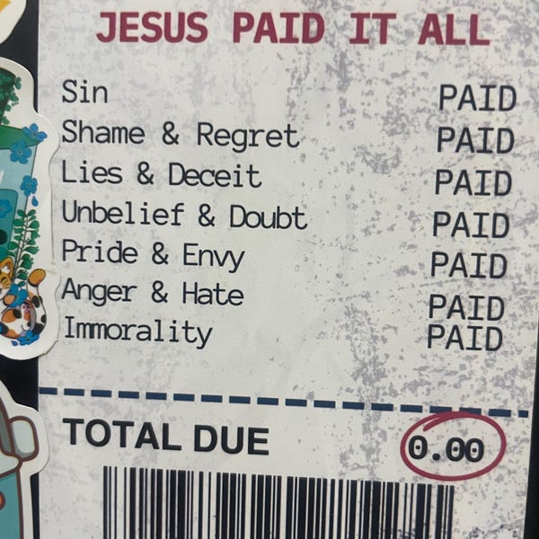 Salvation Receipt STICKERS, Different Sizes, Jesus Paid It All ...