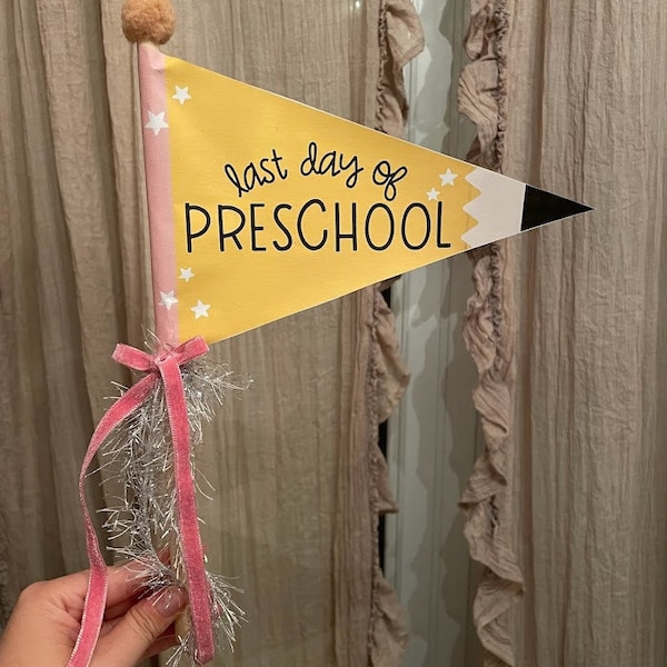 First & Last Day of School Flags • Last Day of School Flag • Preschool ...