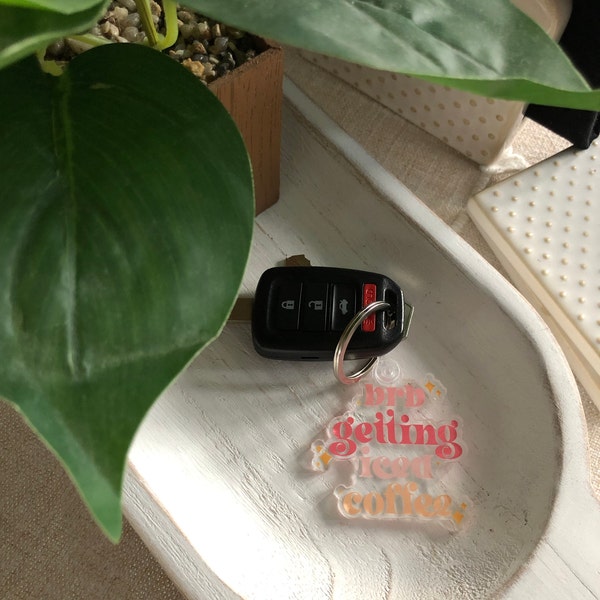 BRB Getting Iced Coffee Acrylic Keychain - Aesthetic, Car Keys, Gift ...