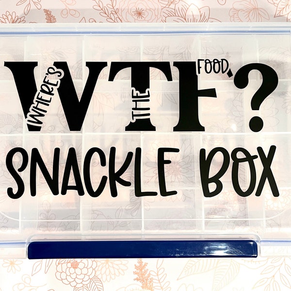 Snackle Box Svg Snack Box Svg Where's the Food Tackle Box Svg Snacks ...