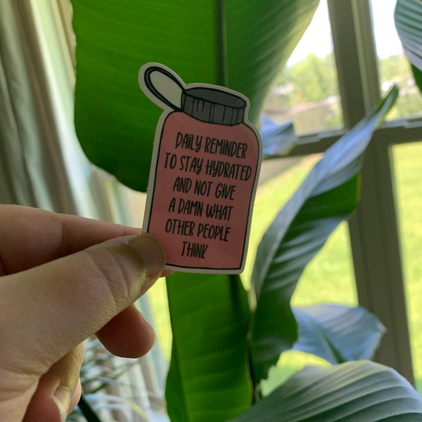Drink Daily Reminder Sticker|funny Sticker|waterproof Stickers|car ...