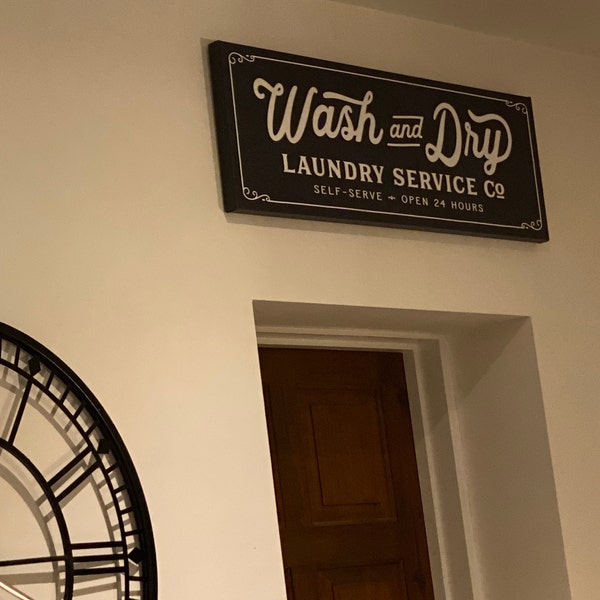 Wash and Dry Laundry Service Co Wrapped Canvas Sign | Laundry Room ...