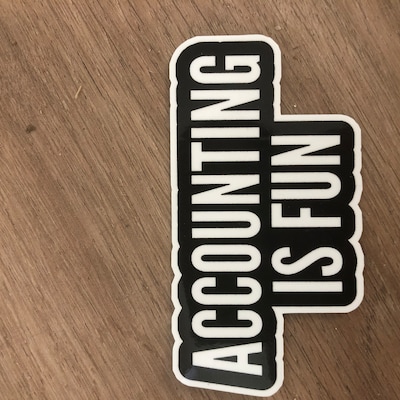Funny Accounting Stickers High Quality Vinyl Laminated Stickers Great ...