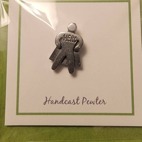 Superhero Lapel Pin- CC669- Not All Heroes Wear Capes! Hero, Super ...