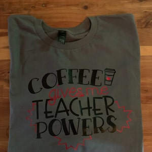 Teacher Svg, Teacher Shirt, Teacher Shirt Svg, Coffee Gives Me Teacher ...