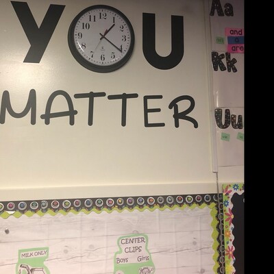 You Matter Using Classroom Clock Vinyl Wall Decal School Elementary ...