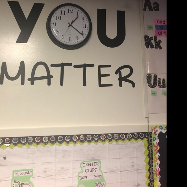 You Matter Using Classroom Clock Vinyl Wall Decal School Elementary ...