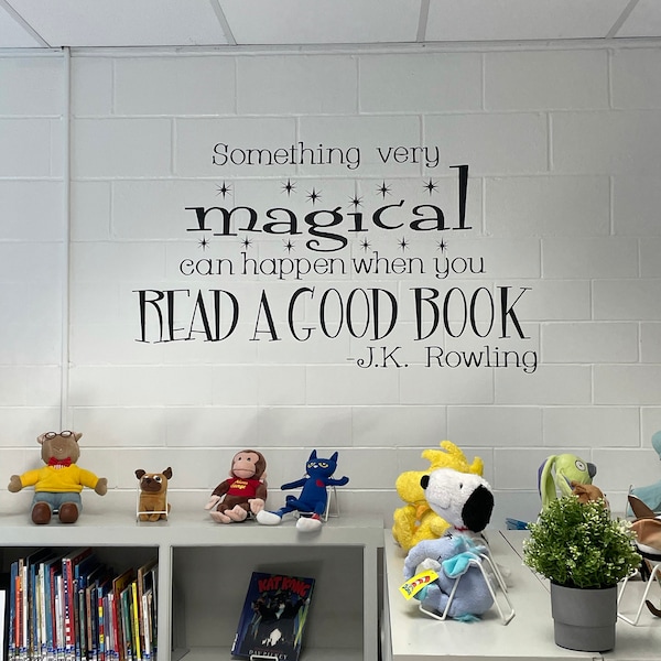 Something Very Magical Can Happen Read A Good Book School Classroom ...