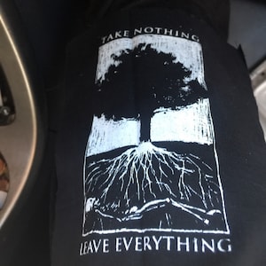 Take Nothing Leave Everything Screenprinted Patch Punk Earth - Etsy