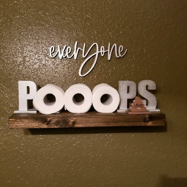 Everyone Poops Toilet Paper Holder Shelf // Funny Bathroom Humor Decor ...